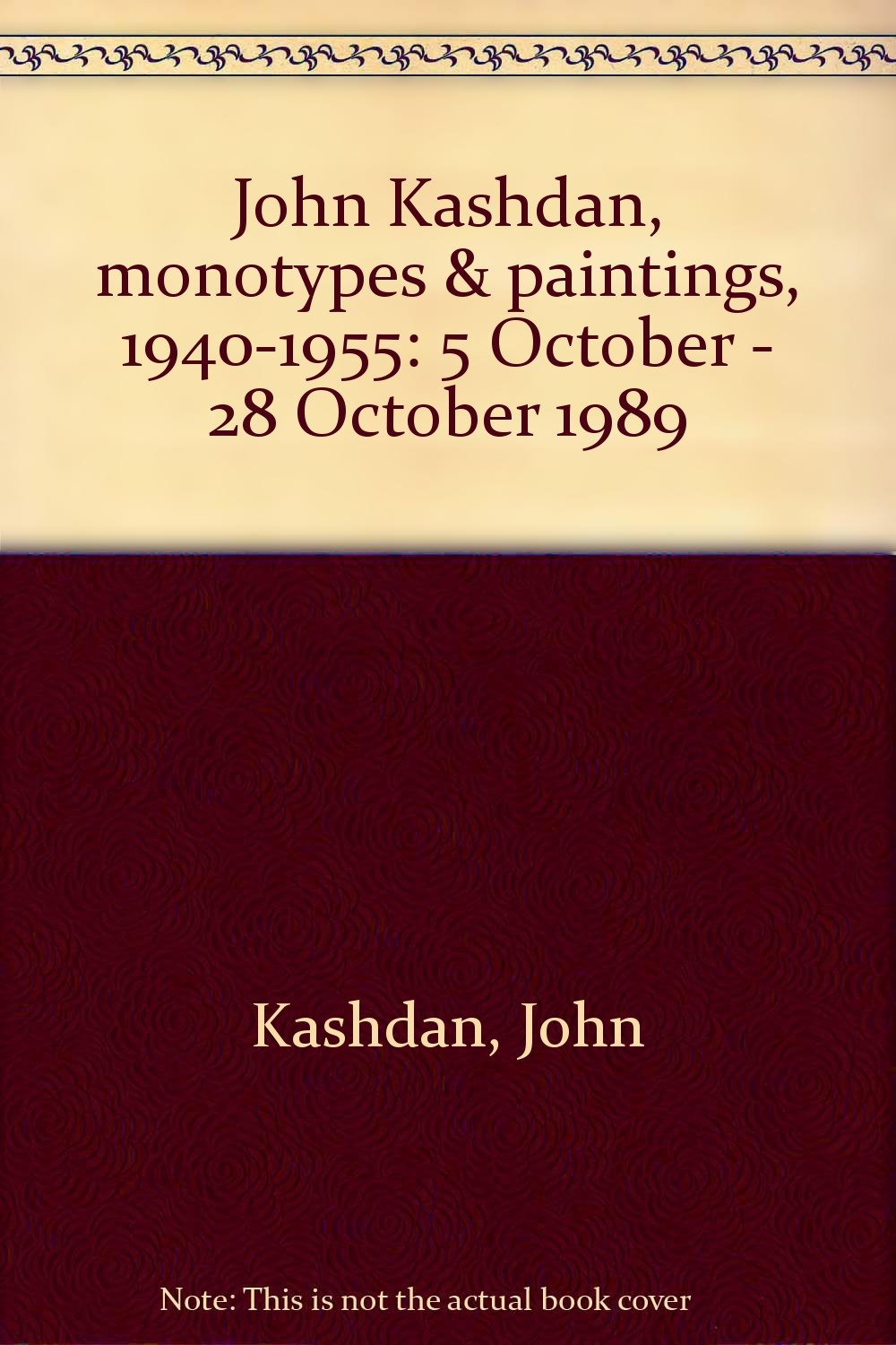 John Kashdan, monotypes & paintings, 1940-1955: 5 October - 28 October ...