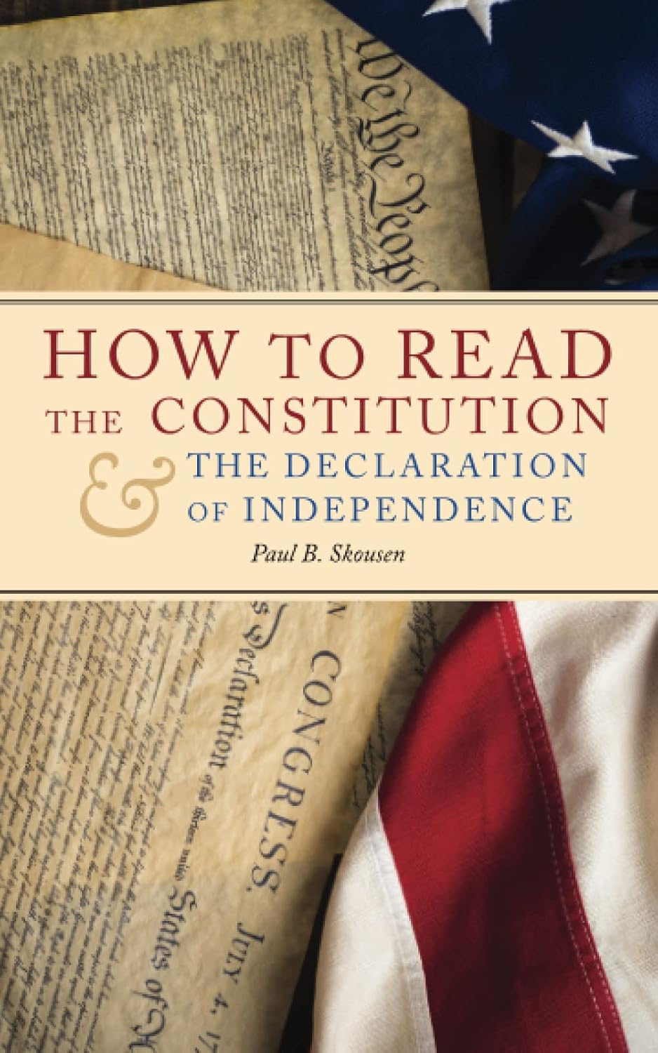 How to Read the Constitution and the Declaration of Independence ...