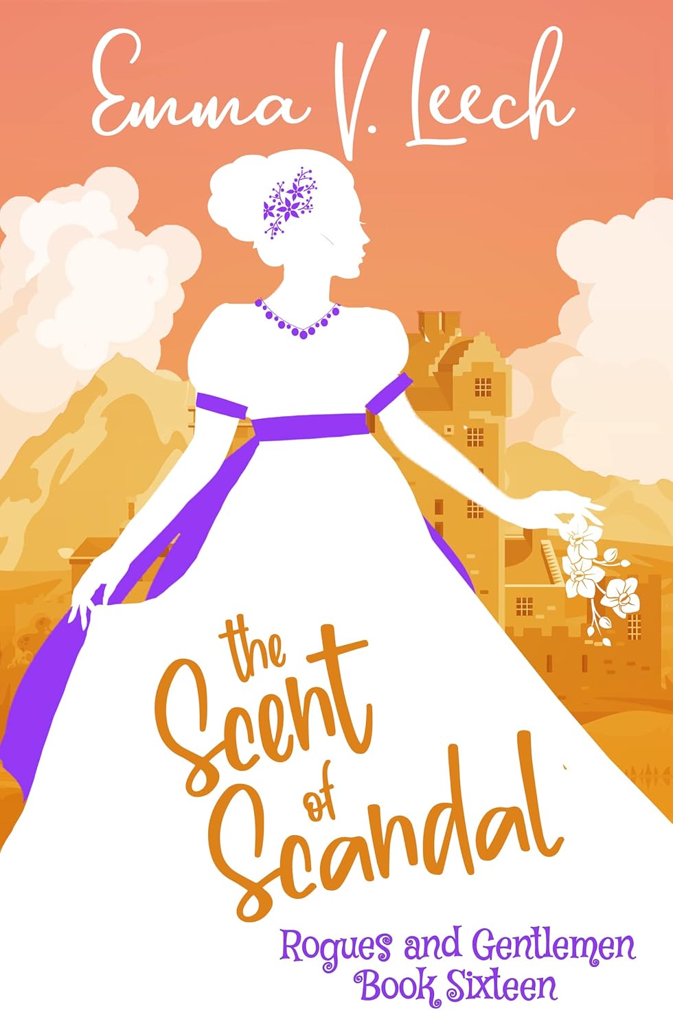 The Scent of Scandal (Rogues and Gentlemen Book 16) eBook : Leech, Emma V: Amazon.co.uk: Kindle ...