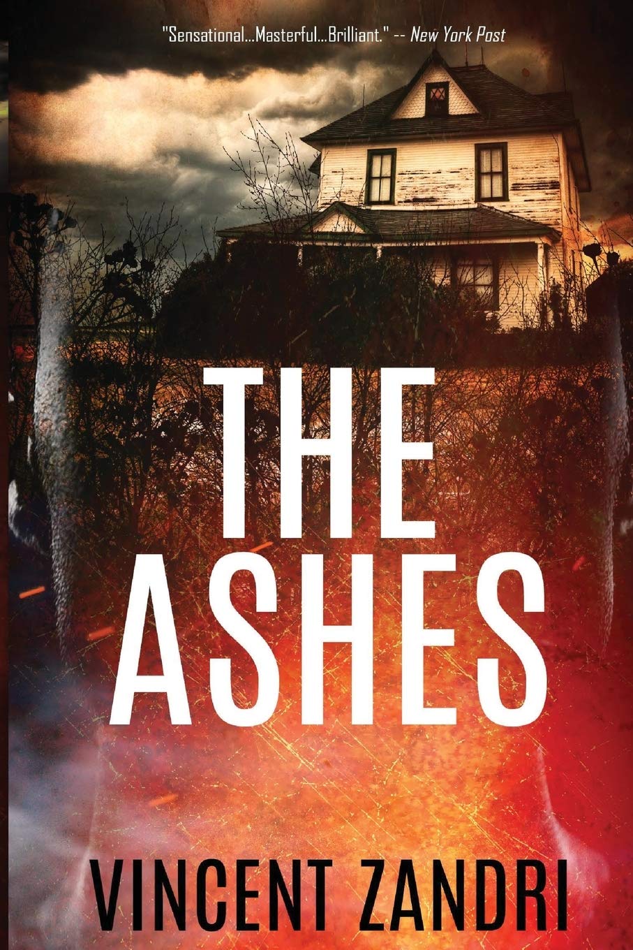 The Ashes (The Rebecca Underhill Trilogy): Zandri, Vincent ...