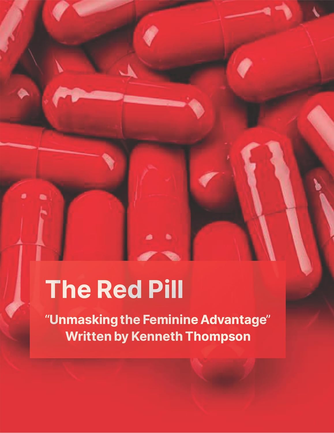 Amazon.com: The Red Pill : Unmasking the feminine advantage eBook ...
