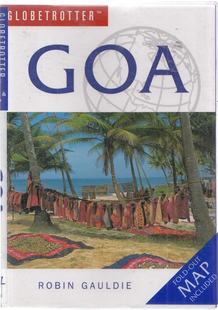 Globetrotter Travel Guide GOA (Globetrotter Travel Packs): Gauldie ...