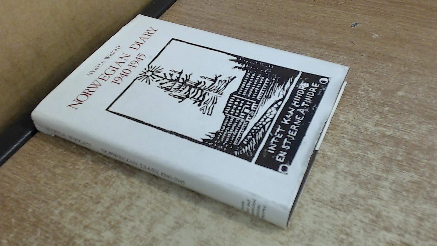 Norwegian diary, 1940-1945: Wright, Myrtle: 9780901689078: Amazon.com ...