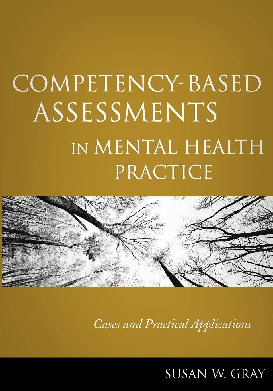 Competency-Based Assessments in Mental Health Practice: Cases and ...