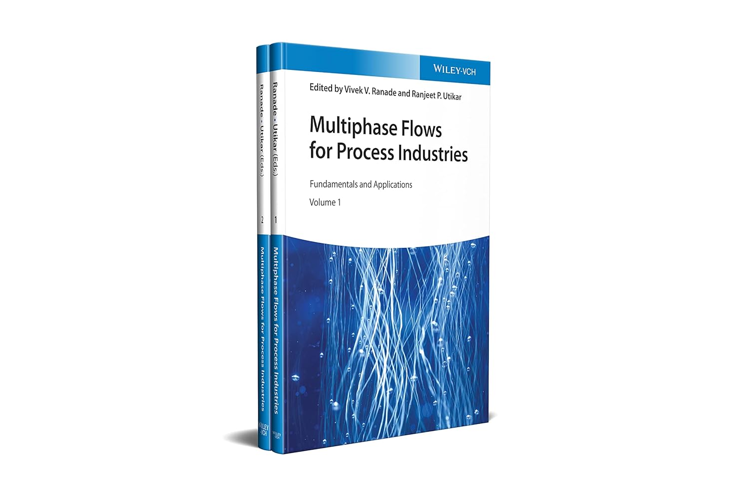 Multiphase Flows for Process Industries, 2 Volume Set: Fundamentals and ...