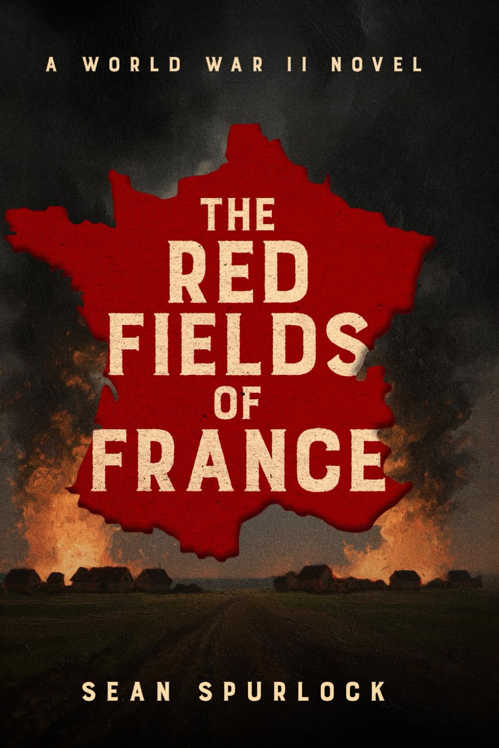 Amazon.com: The Red Fields of France: A World War II Novel ...