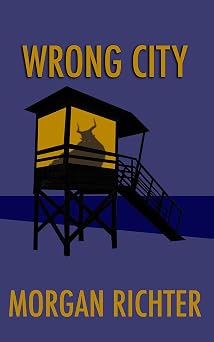 Amazon.com: Wrong City eBook : Richter, Morgan: Kindle Store