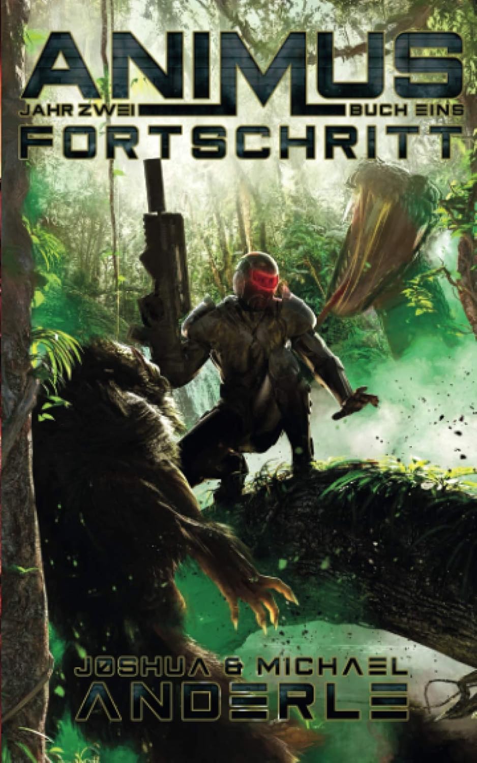 Fortschritt (Animus, Band 4) : Anderle, Joshua, Anderle, Michael, Kus ...