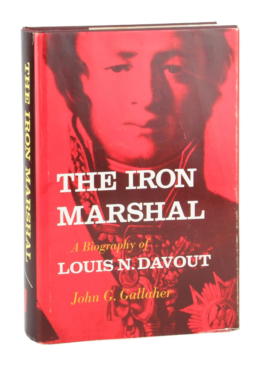 Amazon | The Iron Marshal: A Biography of Louis N. Davout | Gallaher ...