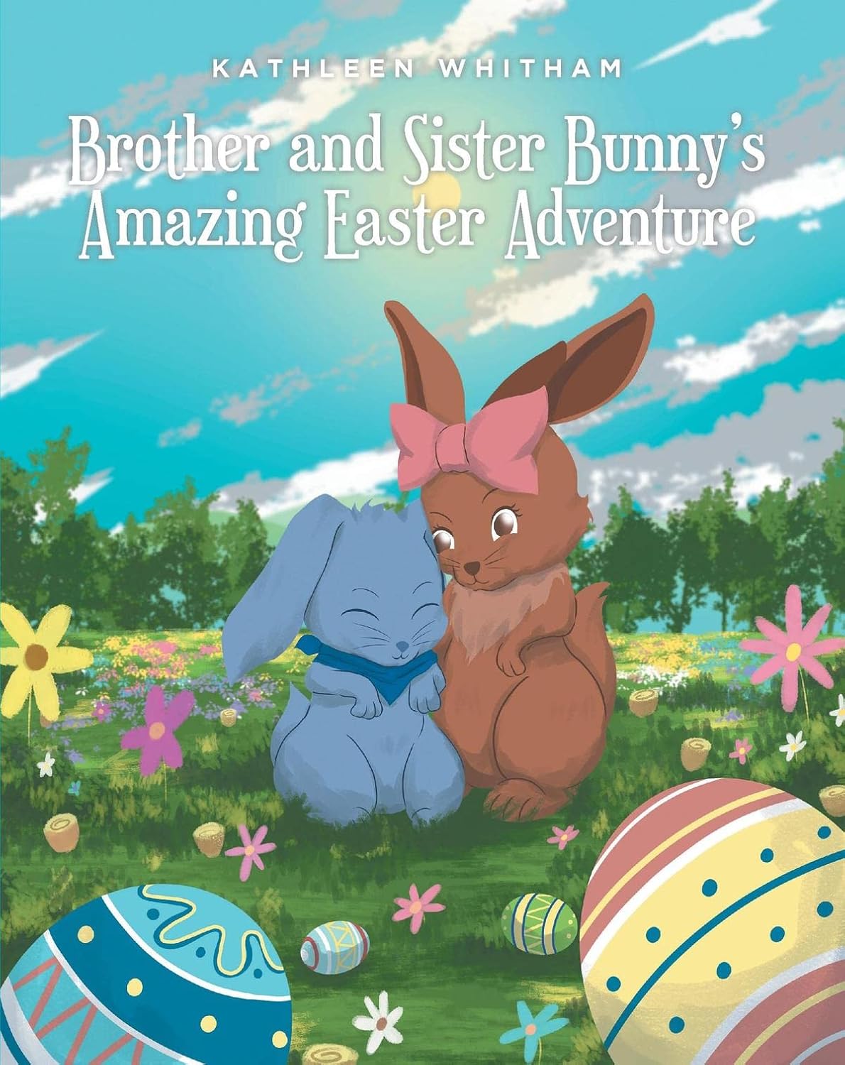 Brother and Sister Bunny's Amazing Easter Adventure - Kindle edition by ...