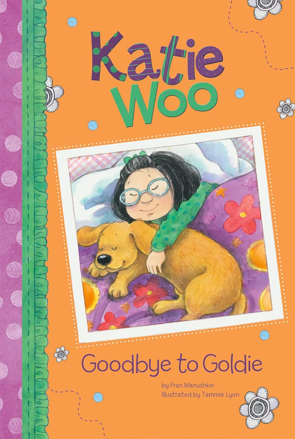 Amazon.com: Goodbye to Goldie (Katie Woo): 9781404860575: Manushkin ...