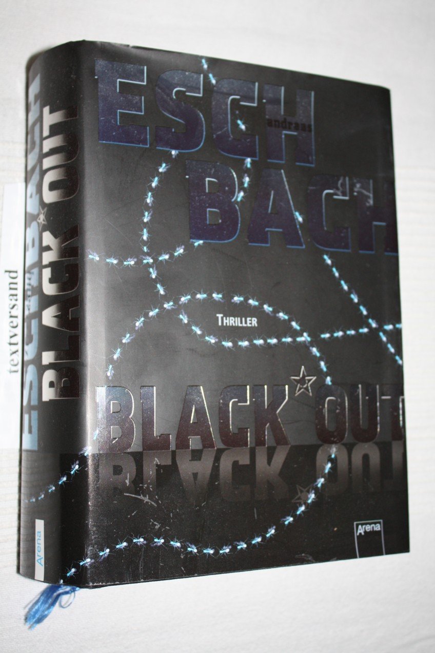 Amazon.com: Black Out 01: 9783401060620: Andreas Eschbach: Books
