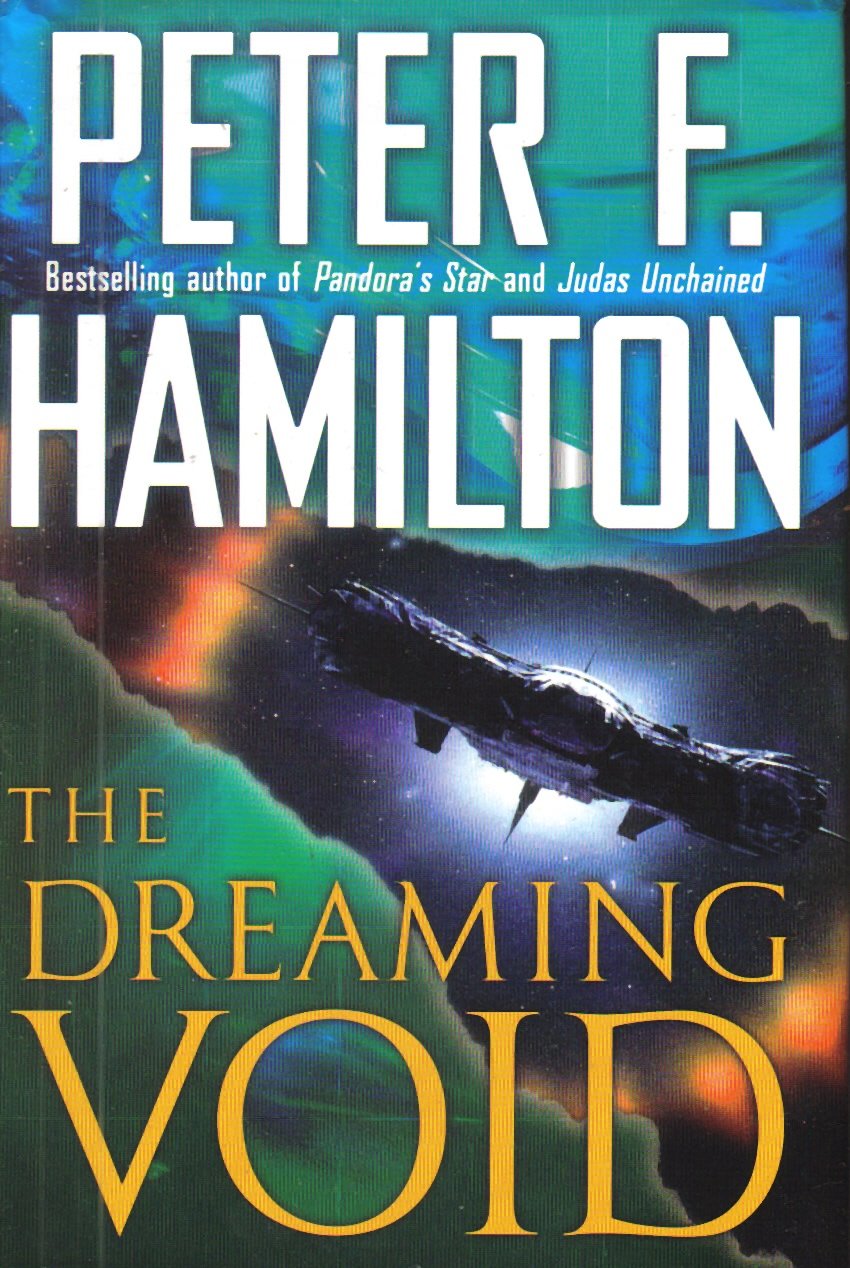 THE DREAMING VOID [THE VOID TRILOGY, BOOK 1] BY PETER F. HAMILTON ...