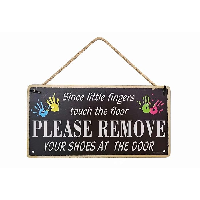 Buy Vincenicy Since Little Fingers Touch The Floor Please Remove Your ...