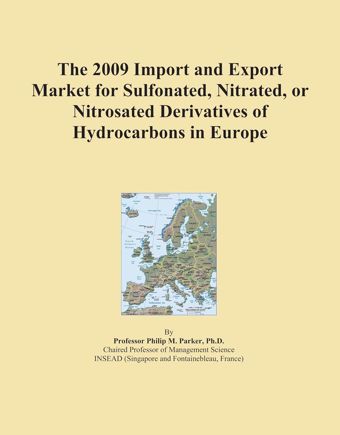 The 2009 Import and Export Market for Sulfonated, Nitrated, or ...