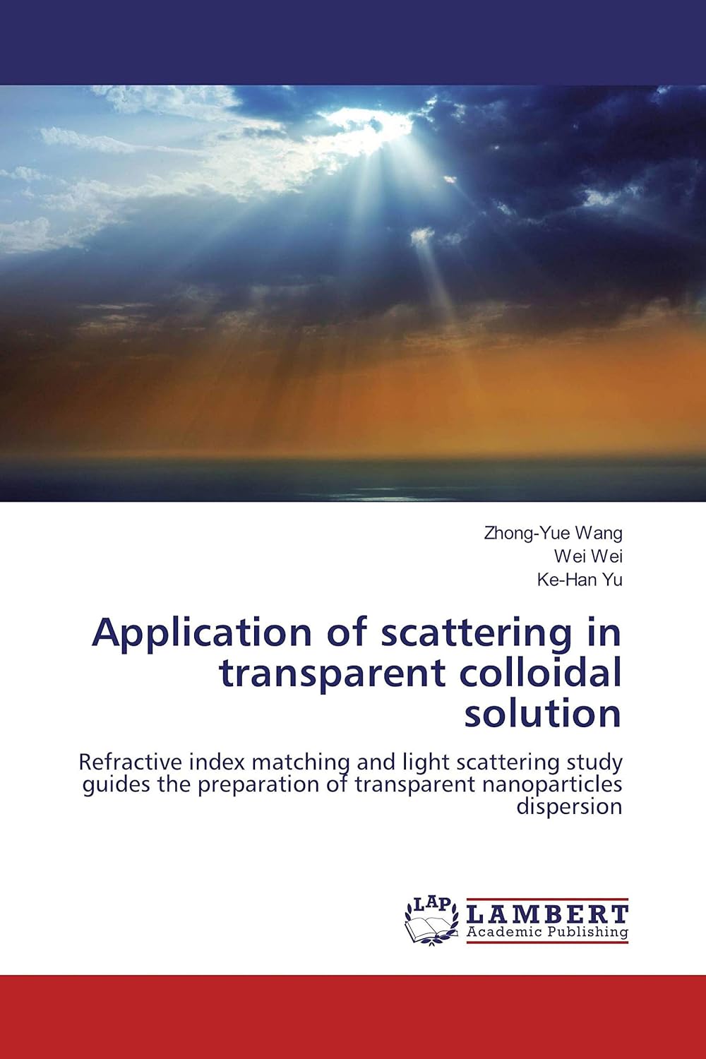 Application of scattering in transparent colloidal solution: Refractive ...