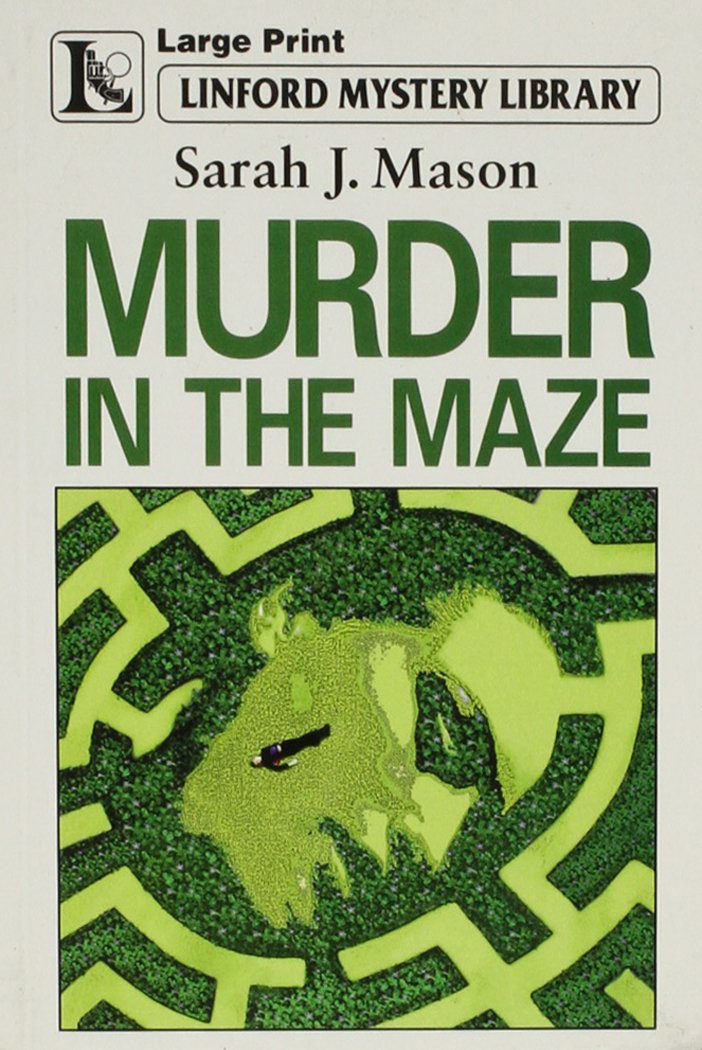 Amazon.com: Murder in the Maze: 9780708955611: Mason, Sarah J.: Books