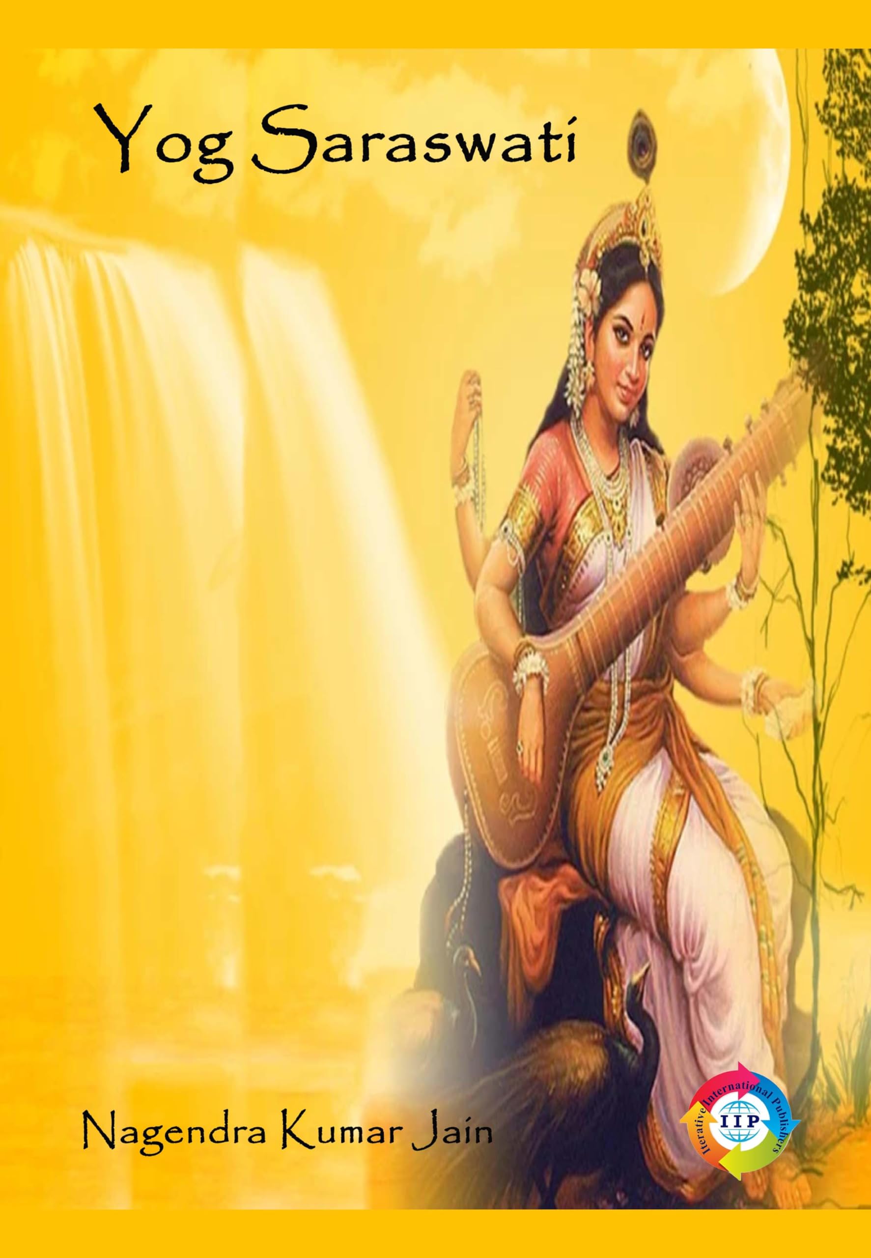 Yog Saraswati : Nagendra Kumar Jain: Amazon.in: Books