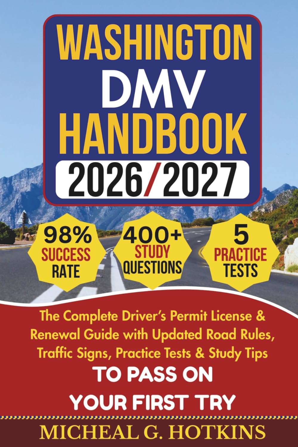 WASHINGTON DMV HANDBOOK 2026/2027: Complete Driver’s Permit, License ...
