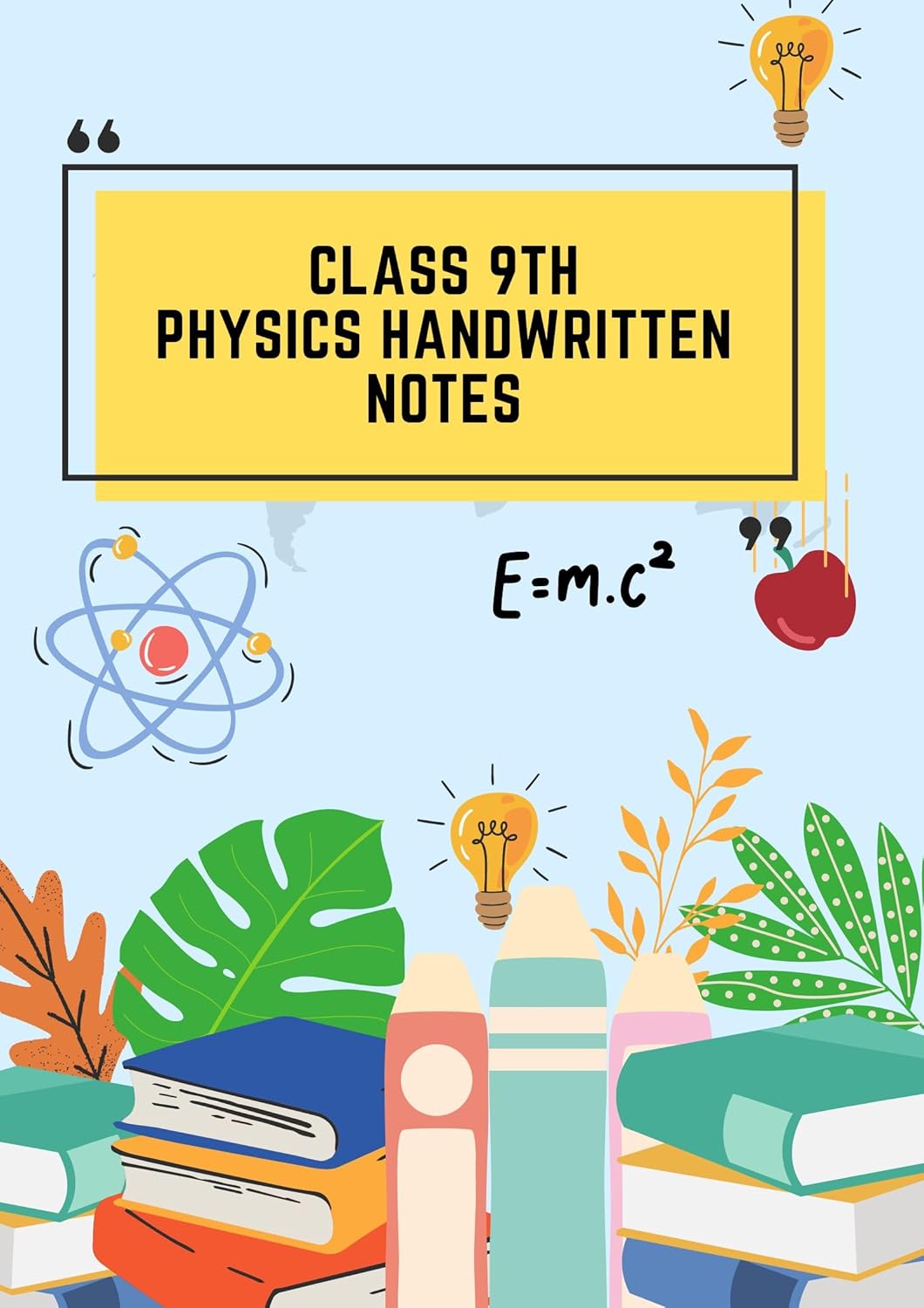 Class 9th Physics CBSE Handwritten Notes: Best notes for full chapters ...
