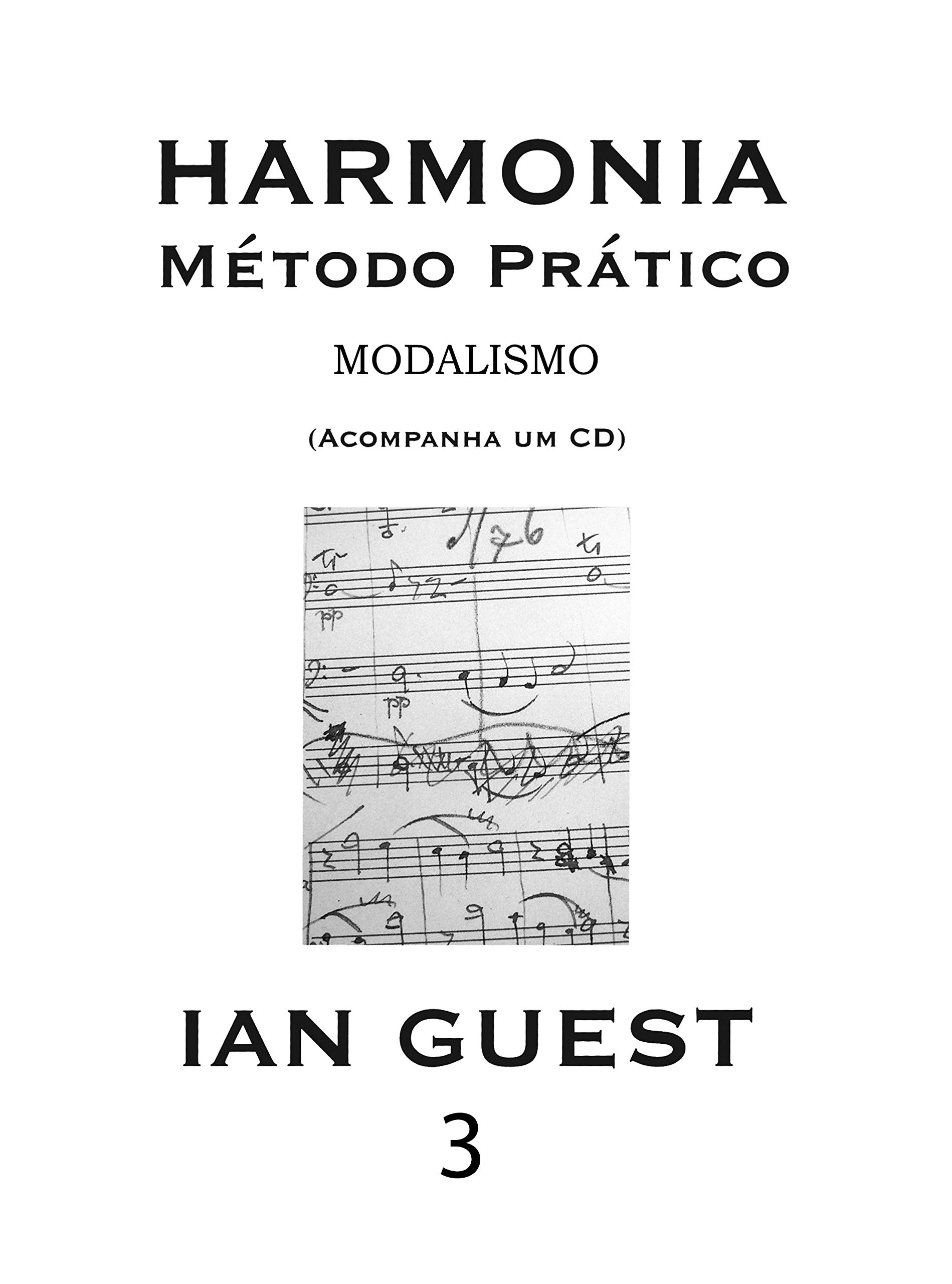 Harmonia - método prático - Volume 3 - modalismo | Amazon.com.br