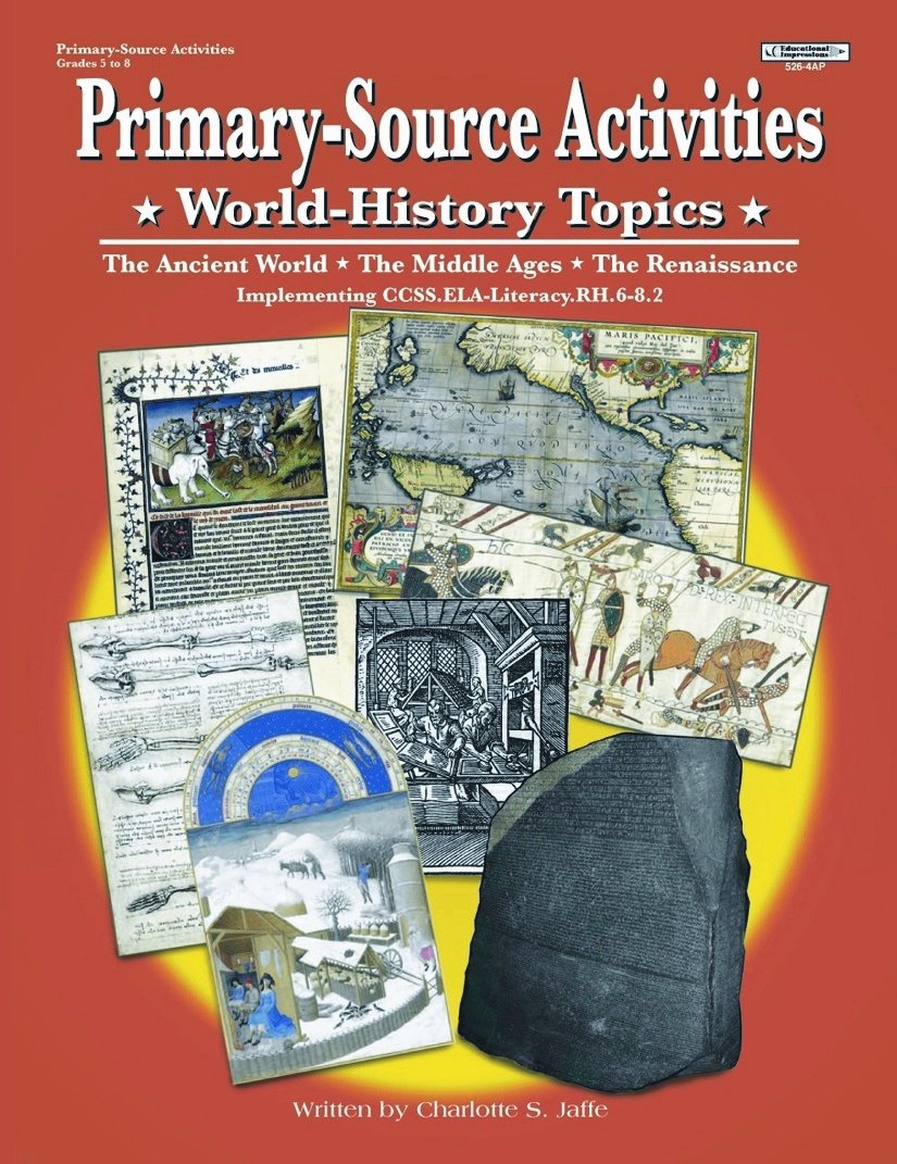 Primary-Source Activities: World-History Topics: Charlotte Jaffe ...