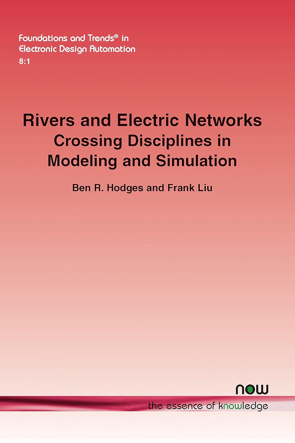Rivers and Electric Networks: Crossing Disciplines in Modeling and ...