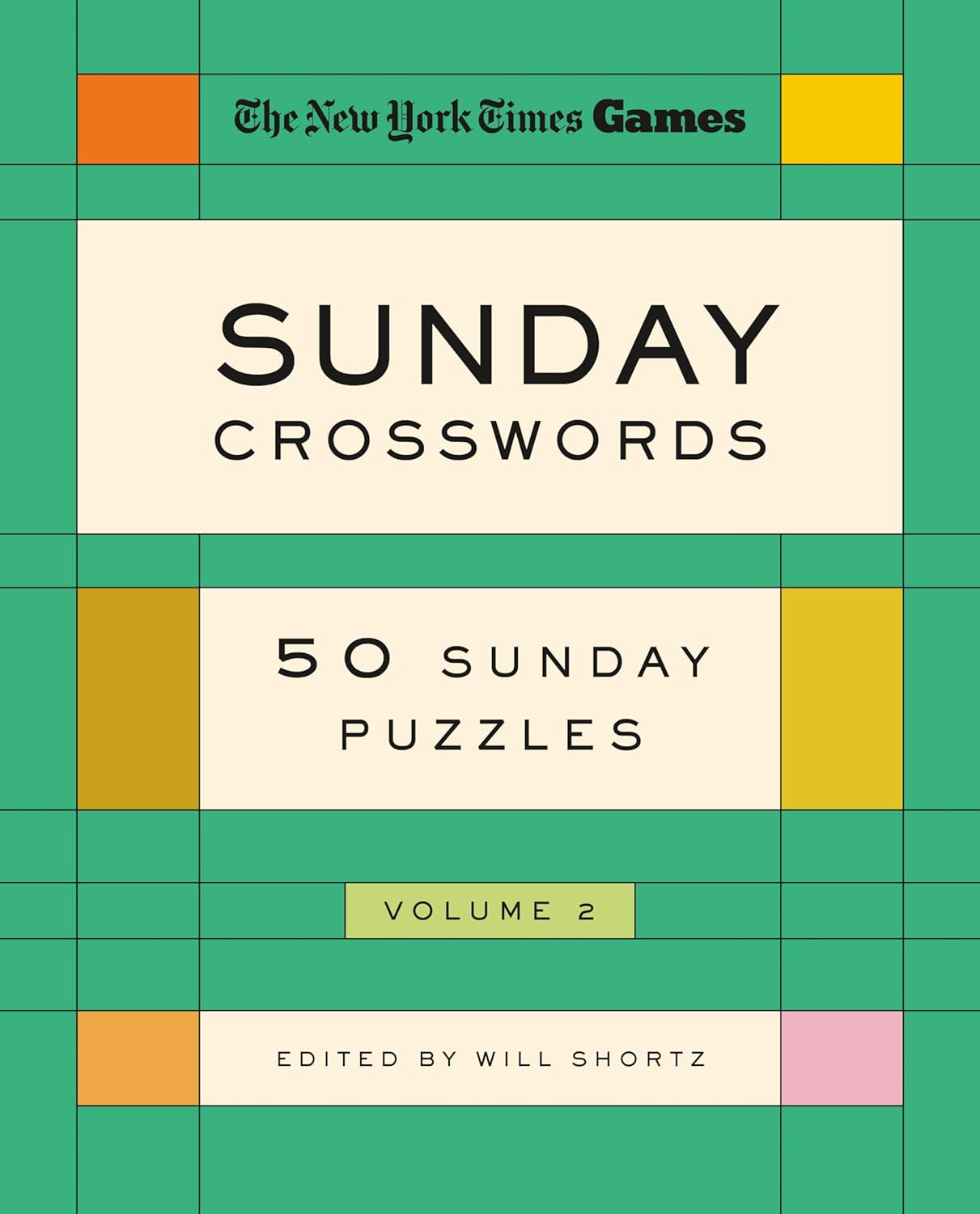 New York Times Games Sunday Crosswords Volume 2: 50 Sunday Puzzles: The ...