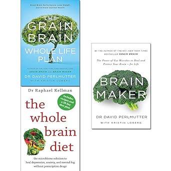 Brain maker, grain brain whole life plan and whole brain diet 3 books ...