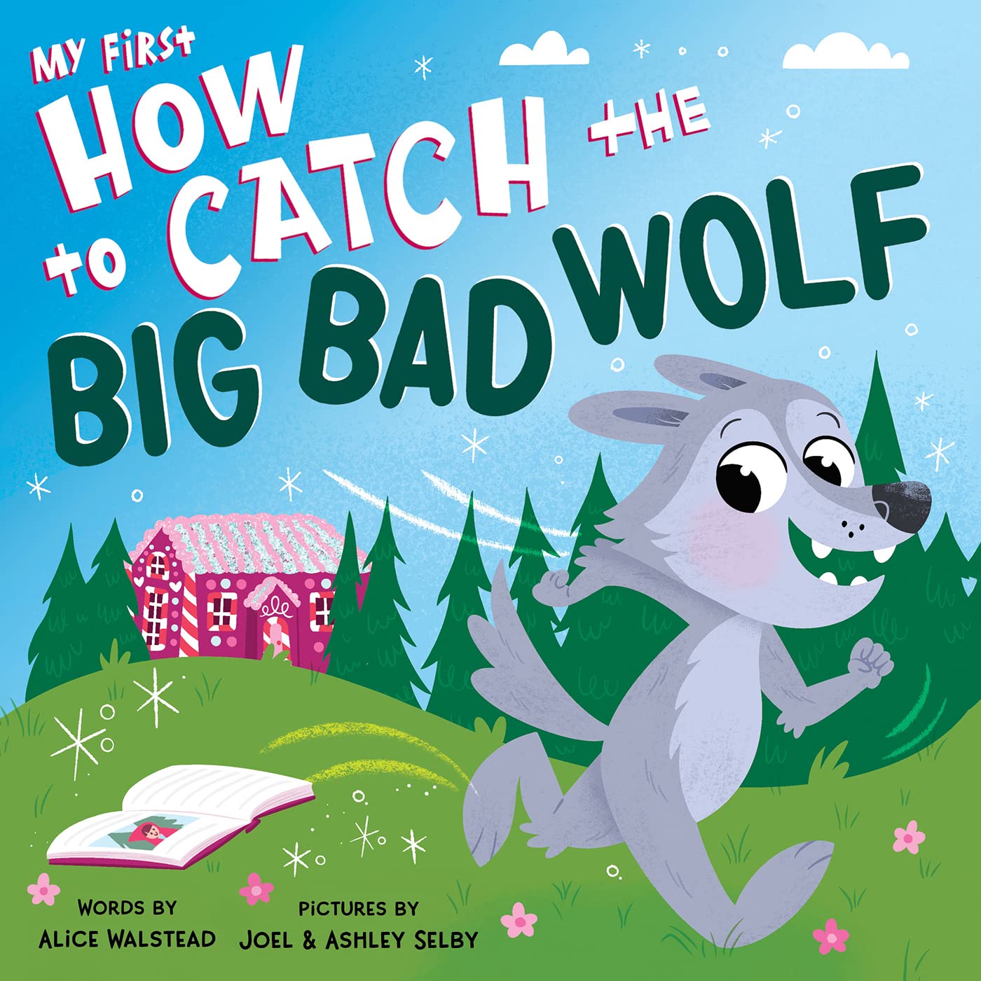 My First How to Catch the Big Bad Wolf - Kindle edition by Walstead ...