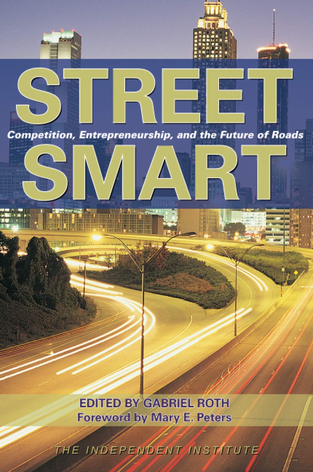 Street Smart: Roth, Gabriel: 9781412805186: Amazon.com: Books