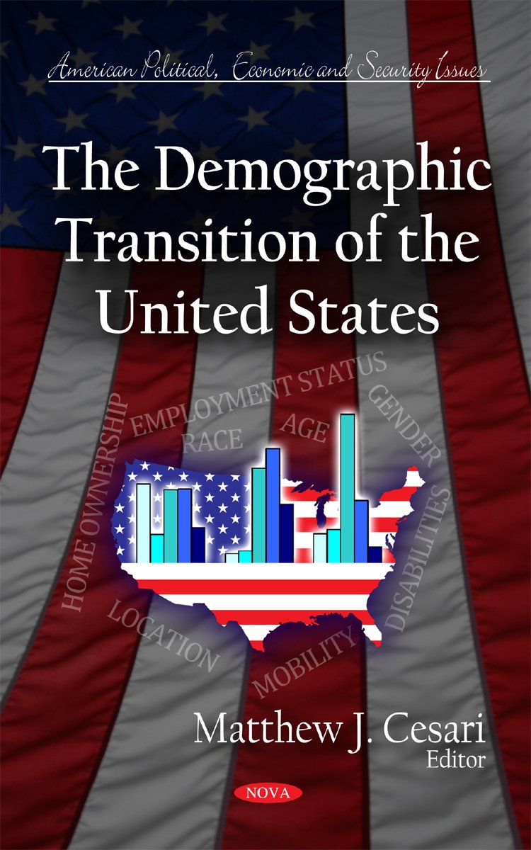 The Demographic Transition of the United States (American Political ...