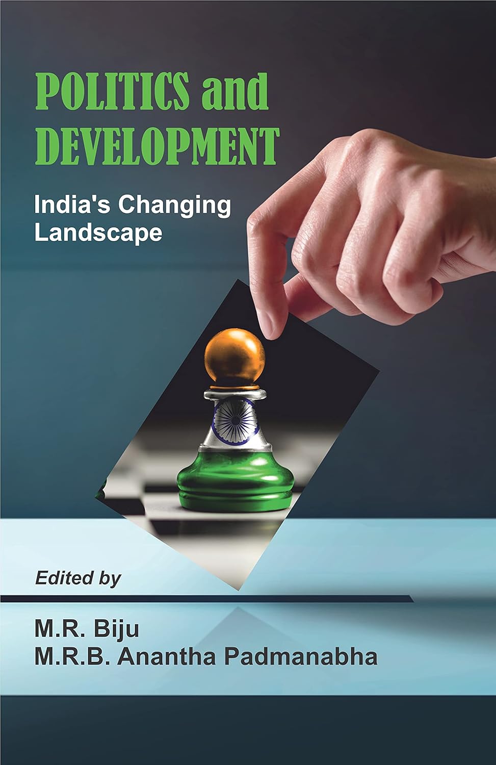 Buy Politics and Development: India's Changing Landscape [Hardcover] M ...