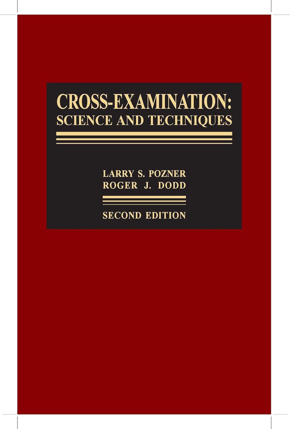 Amazon.com: Advanced Cross-Examination Techniques : Everything Else