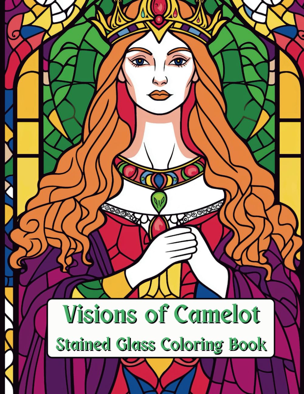 Amazon.com: Visions of Camelot: Stained Glass Coloring Book ...