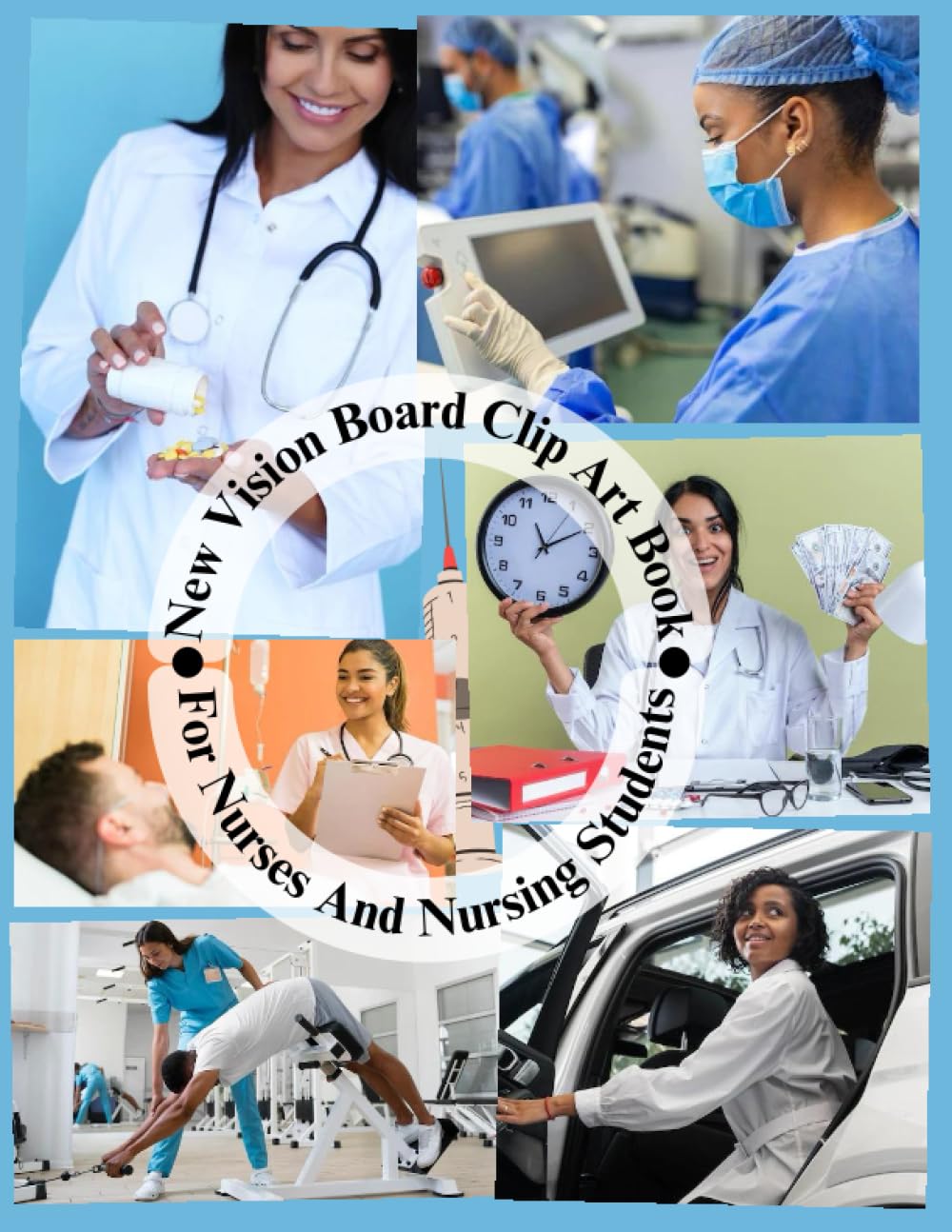 Buy New Vision Board Clip Art Book For Nurses And Nursing Students ...