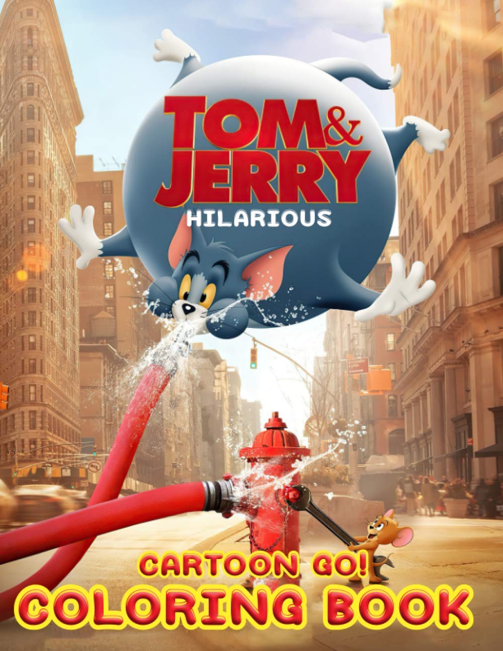 Buy Cartoon Go! - Hilarious Tom & Jerry Coloring Book: Super Hilarious ...