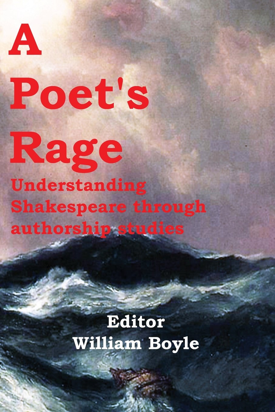 Amazon.com: A Poet's Rage: Understanding Shakespeare through authorship ...