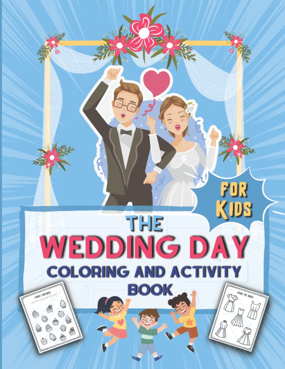 The Wedding Day Coloring and Activity Book for Kids: Wedding Kid ...