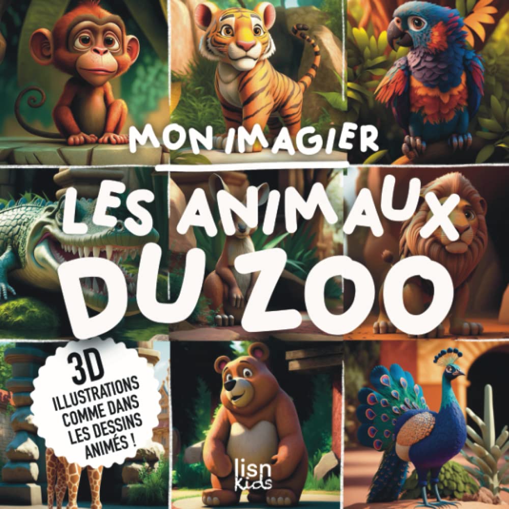 Amazon.com: MON IMAGIER | Les Animaux du Zoo: illustrations 3D comme ...