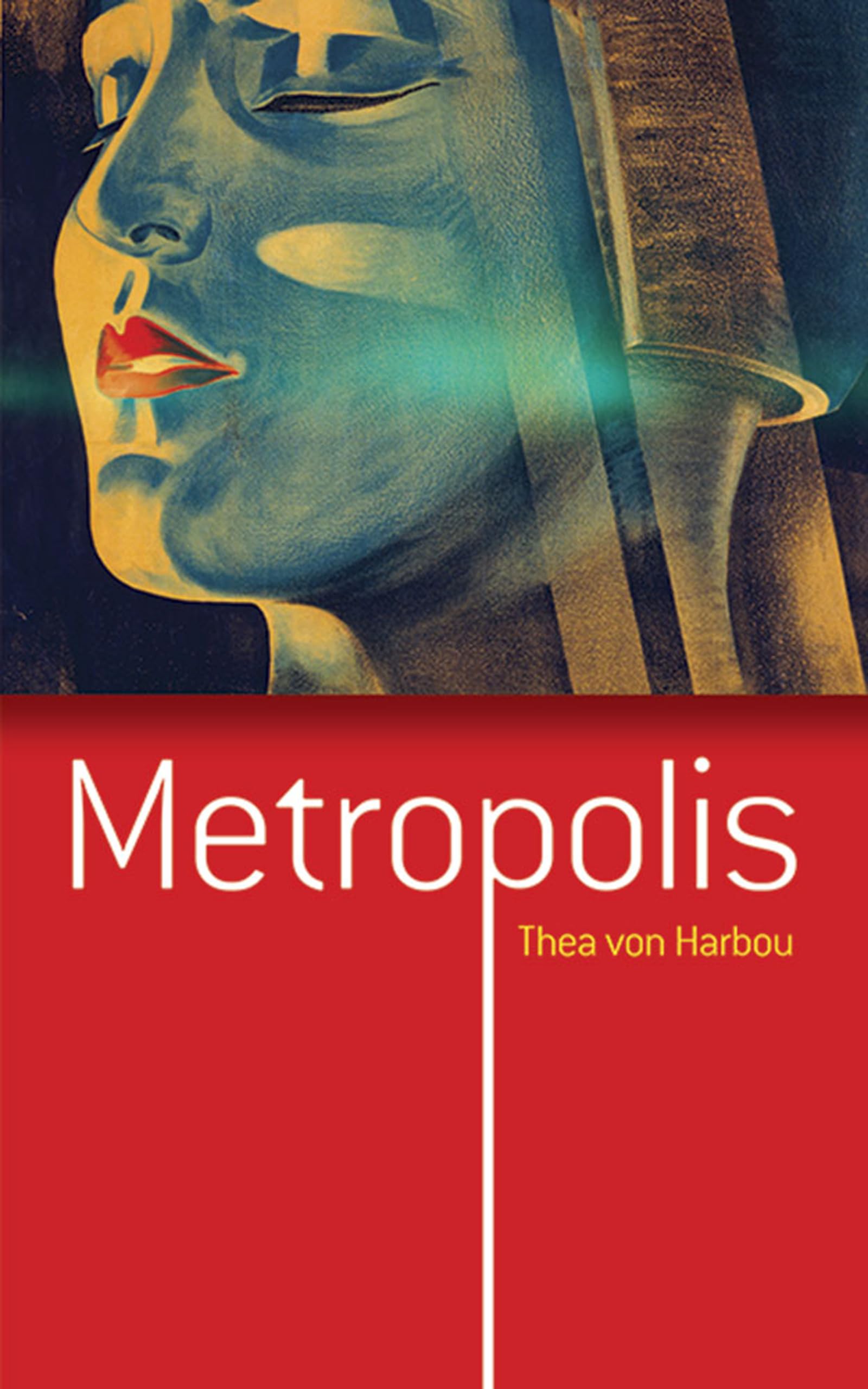 Metropolis (Dover Literature: Science Fiction/Fantasy): von Harbou, Thea: 9780486795676: Amazon ...