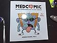 Medcomic: The Most Entertaining Way to Study Medicine: 9780996651394 ...