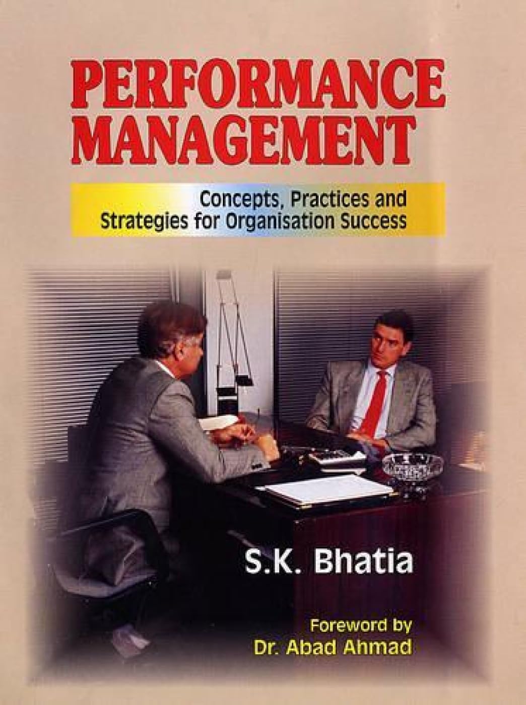 Buy Performance Management: Concepts, Practices and Strategies for ...