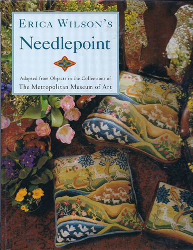 Erica Wilson's Needlepoint: Adapted from Objects in the Collections at ...
