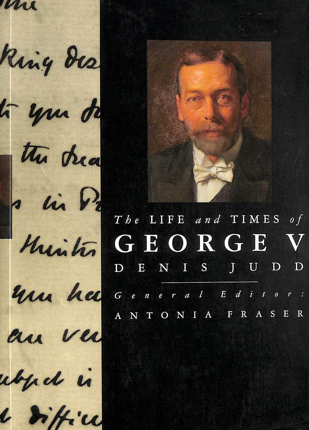 The Life and Times of George V (Kings & Queens S.): Amazon.co.uk: Judd ...