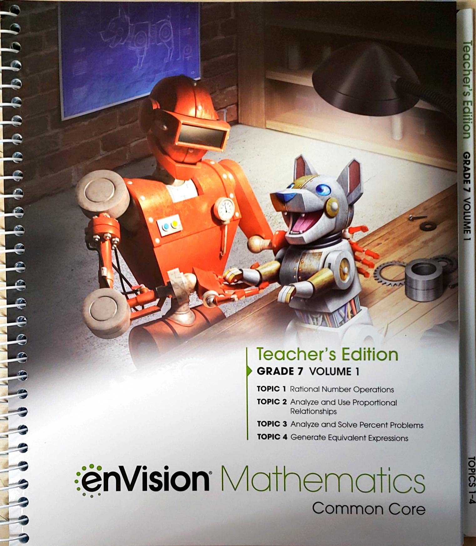 enVision Mathematics, Grade 7, Volume 1, Topics 1-4, Teacher's Edition ...