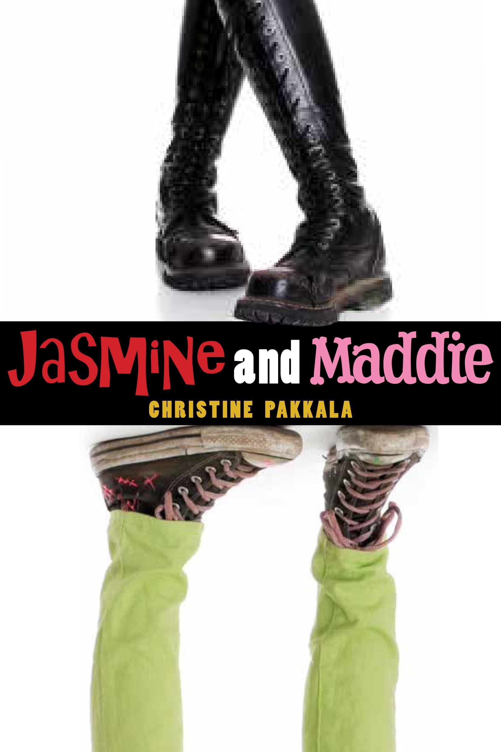 Jasmine and Maddie: Pakkala, Christine: 9781620917398: Amazon.com: Books