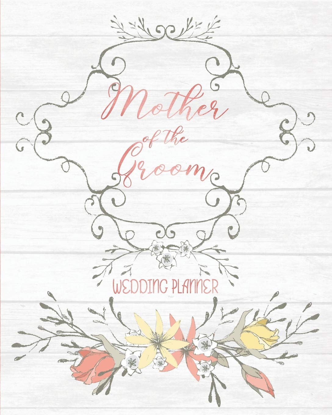 Mother of the Groom Wedding Planner: Large Vintage Wedding Planning ...