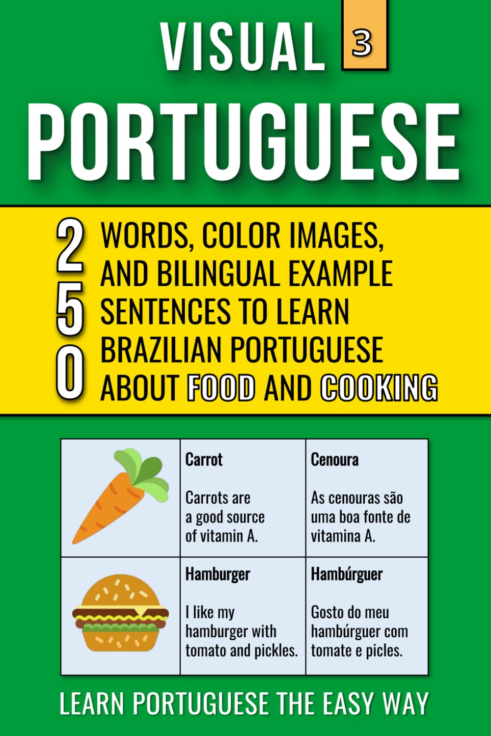 Visual Portuguese 3 - Food and Cooking: Color Book with 250 Words, 250 ...