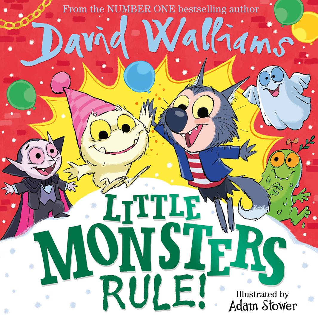 Little Monsters Rule! : Walliams, David, Stower, Adam, Walliams, David ...